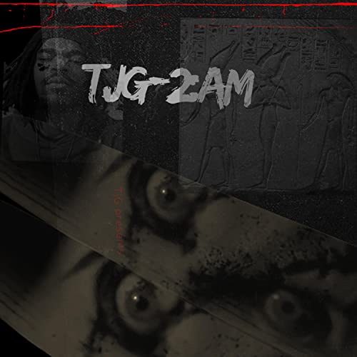 Écouter 2 A.M par TJG sur Amazon Music Unlimited