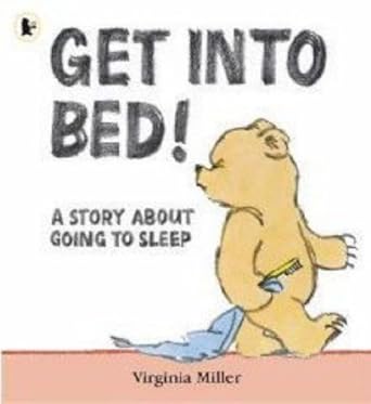 Amazon.co.jp: Get into Bed! : Miller, Virginia: 洋書