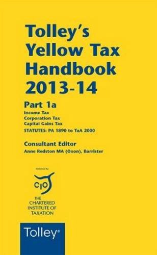 Tolley's Yellow Tax Handbook 2013-14: Anne Redston: 9781405778589 ...