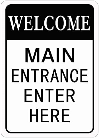 Amazon.com: Main Entrance Enter Here Sign Security Street Road Metal ...