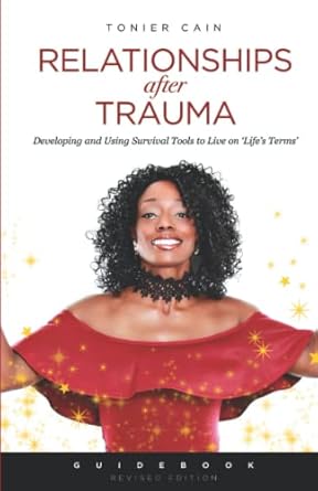 Amazon.com: Relationships After Trauma (Guidebook): Developing and ...