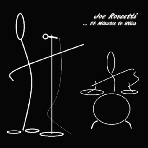 Play ...55 Minutes to Utica by Joe Roscetti on Amazon Music