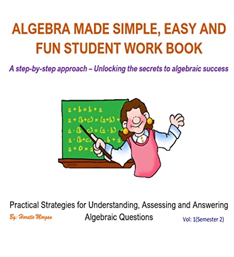 Amazon.com: ALGEBRA MADE SIMPLE, EASY AND FUN STUDENT WORK BOOK - A ...