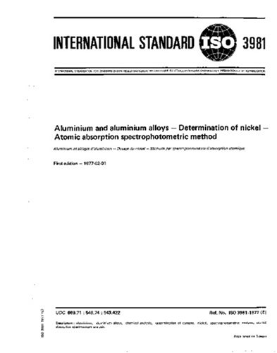 ISO 3981:1977, Aluminium and aluminium alloys - Determination of nickel ...