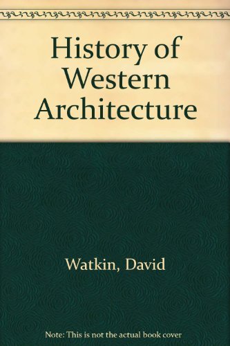 History of Western Architecture: Watkin, David: 9780500274255: Amazon ...