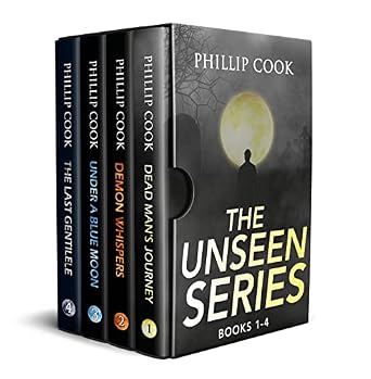 The Unseen Series Boxset (4 Books): Supernatural Christian fiction ...