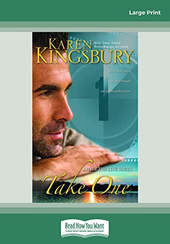 Take One: Kingsbury, Karen: 9781458724489: Amazon.com: Books