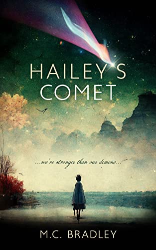 Hailey's Comet - Kindle edition by Bradley, M.C.. Mystery, Thriller ...