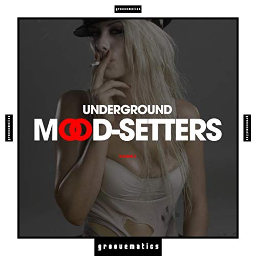 Amazon.com: Underground Mood-Setters, Vol. 3 : VARIOUS ARTISTS: Digital Music
