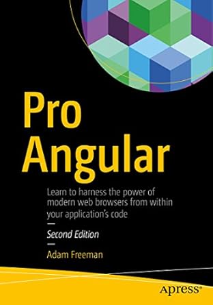 Pro Angular (English Edition) eBook : Freeman, Adam: Amazon.fr: Boutique Kindle