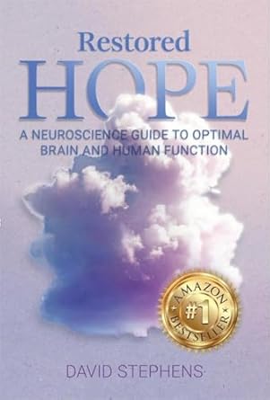Amazon.com: Restored Hope: A Neuroscience Guide to Optimal Brain and ...