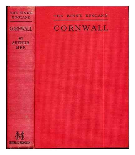 Cornwall : England's farthest south / edited by Arthur Mee: Arthur Mee ...