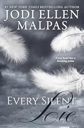 Every Silent Lie: Malpas, Jodi Ellen: 9781957597614: Amazon.com: Books