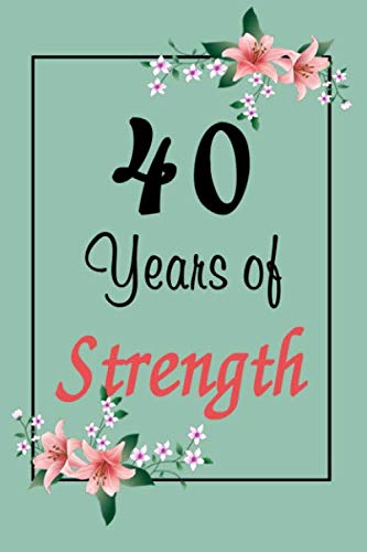 40th Birthday Journal: Lined Journal / Notebook - Cute and ...