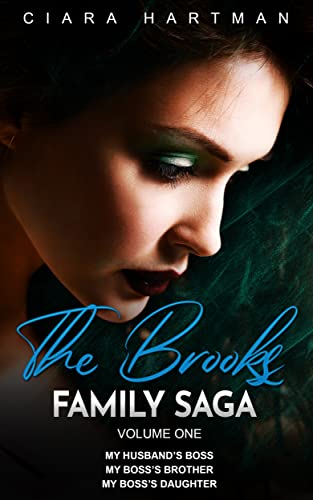 The Brooks Family Saga : Volume One - Kindle edition by Hartman, Ciara ...