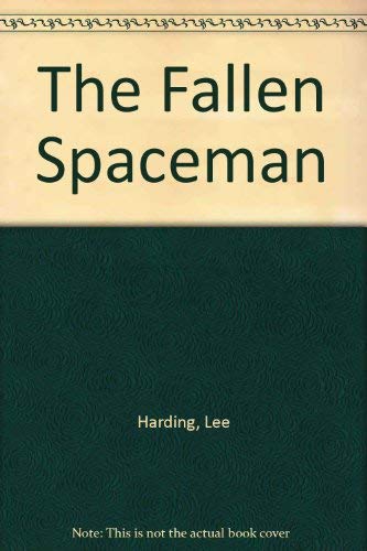 Fallen Spaceman, The: Harding, Lee: 9780553156942: Amazon.com: Books
