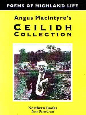 Angus MacIntyre Ceilidh Collection: Macintyre, Angus: 9780905489087 ...
