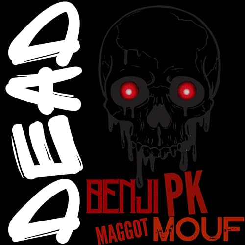 Play Dead by Maggot Mouf feat. Benji PK on Amazon Music Unlimited