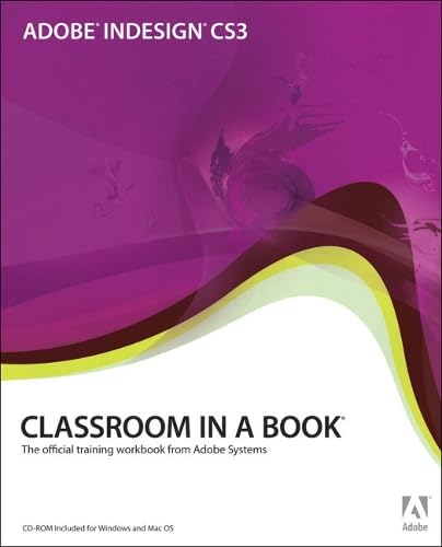 Adobe Indesign Cs3 Classroom in a Book: Adobe Creative Team ...