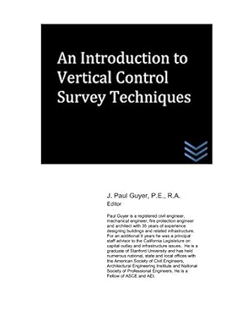 An Introduction to Vertical Control Survey Techniques (Land Surveying ...