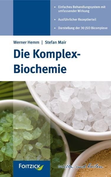 Die Komplex-Biochemie : Hemm, Werner, Mair, Stefan: Amazon.de: Bücher