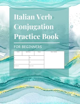 Amazon.com: Italian Verb Conjugation Practice Book: For Beginners ...