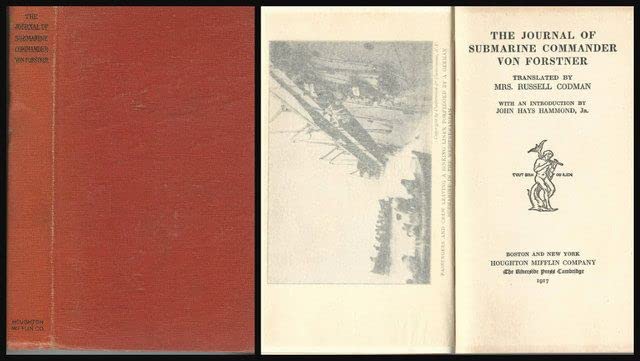 The Journal of Submarine Commander Von Forstner: Forstner, von: Amazon ...