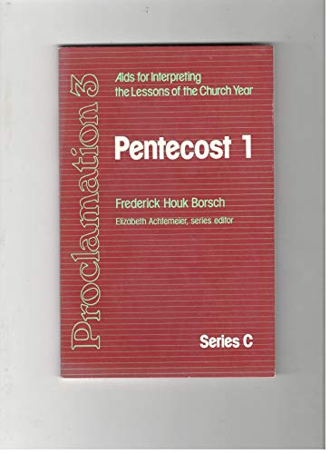 Pentecost 1 (Proclamation 3: AIDS for Interpreting the Lessons of the ...