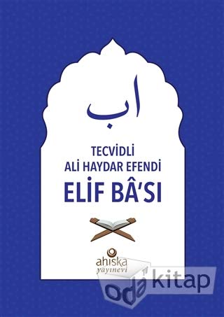 Tecvidli Ali Haydar Efendi Elif Ba'sı (Mavi) : Kolektif: Amazon.it: Libri
