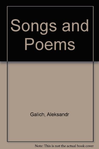 Songs and Poems (English and Russian Edition): Alexander Galich, Gerald ...