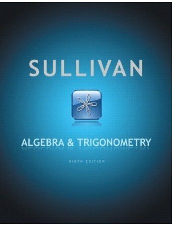 Sullivan Algebra and Trigonometry: Michael Sullivan: 9780132372220 ...