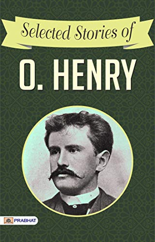 Amazon.co.jp: Selected Stories of O. Henry (English Edition) eBook : O ...
