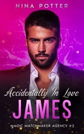 JAMES: Accidentally In Love : Potter, Nina: Amazon.ca: Books