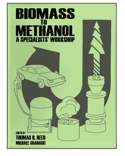 Biomass to Methanol: Publications, Knowledge, Reed, Thomas B ...
