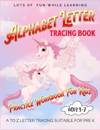 Alphabet Letter Tracing, Practice Workbook for Kids: A to Z Letter ...