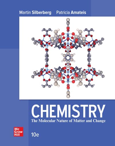 Chemistry: The Molecular Nature of Matter and Change: Silberberg ...