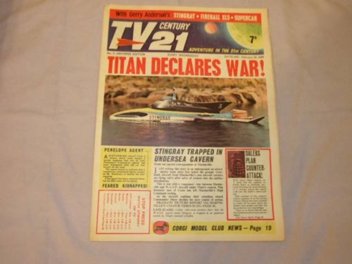 TV21 First Series Issue 5 20/02/1965 featuring Stingray Fireball XL5 ...
