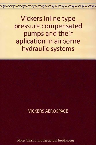 Buy Vickers inline type pressure compensated pumps and their ication in ...