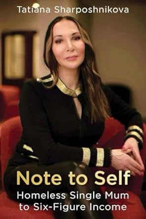 Note to Self: Homeless Single Mum to Six-Figure Income | Amazon.com.br