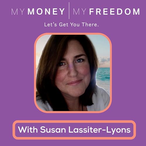 Amazon.com: My Money My Freedom : Susan Lassiter-Lyons: Audible Books ...