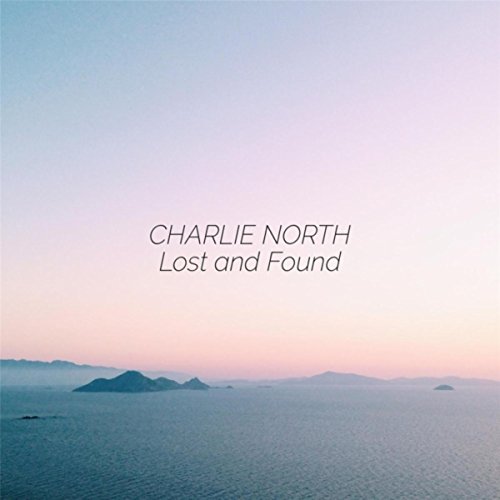 Play Lost and Found by Charlie North on Amazon Music