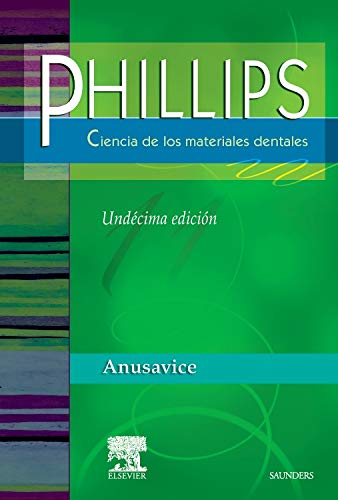 Buy Phillips La Ciencia De Los Materiales Dentales Book Online at Low ...