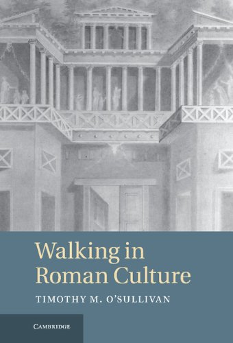 Amazon.com: Walking in Roman Culture eBook : O'Sullivan, Timothy M ...