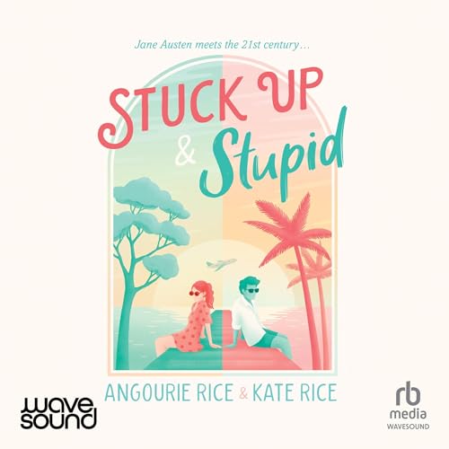 Amazon.com: Stuck Up & Stupid (Audible Audio Edition): Angourie Rice ...