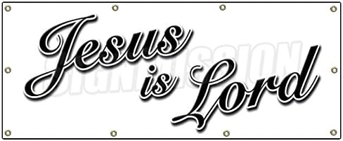 Amazon.com: 36"x96" Jesus is Lord Banner Sign Church Christian Signs Christ