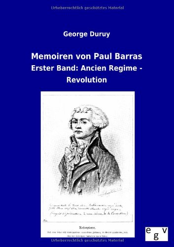 Amazon.in: Buy Memoiren von Paul Barras: Erster Band: Ancien Regime ...
