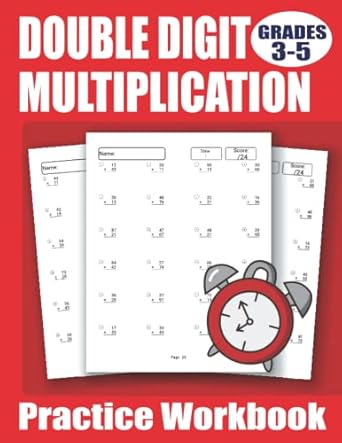 Double Digit Multiplication Practice Workbook Grades 3-5 ...