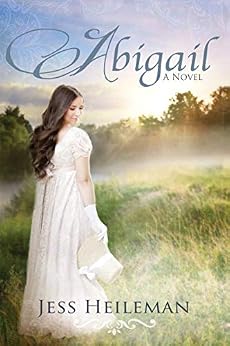 Abigail: A Novel - Kindle edition by Heileman, Jess. Literature ...