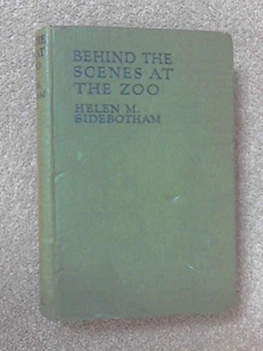 Behind the Scenes at the Zoo - First Edition: Amazon.co.uk: Helen M ...