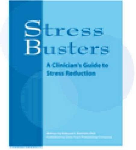 Buy Stress Busters: A Clinian's Guide to Stress Reduction Book Online ...